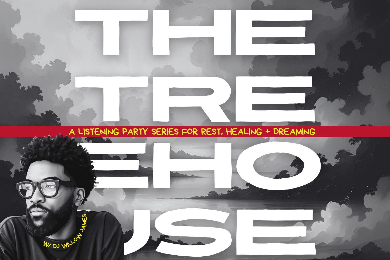 The Treehouse: A Listening Party for Rest, Healing and Dreaming ...